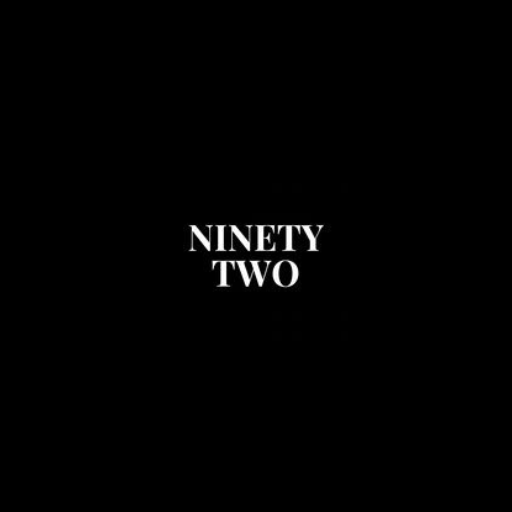 NinetyTwo – Asiantotheworld